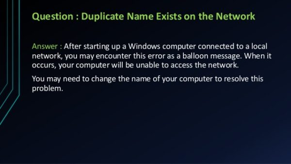 Fix "A duplicate name exists on the network"