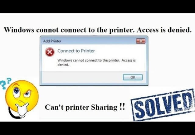 Fixed: Windows cannot connect to the printer access is denied